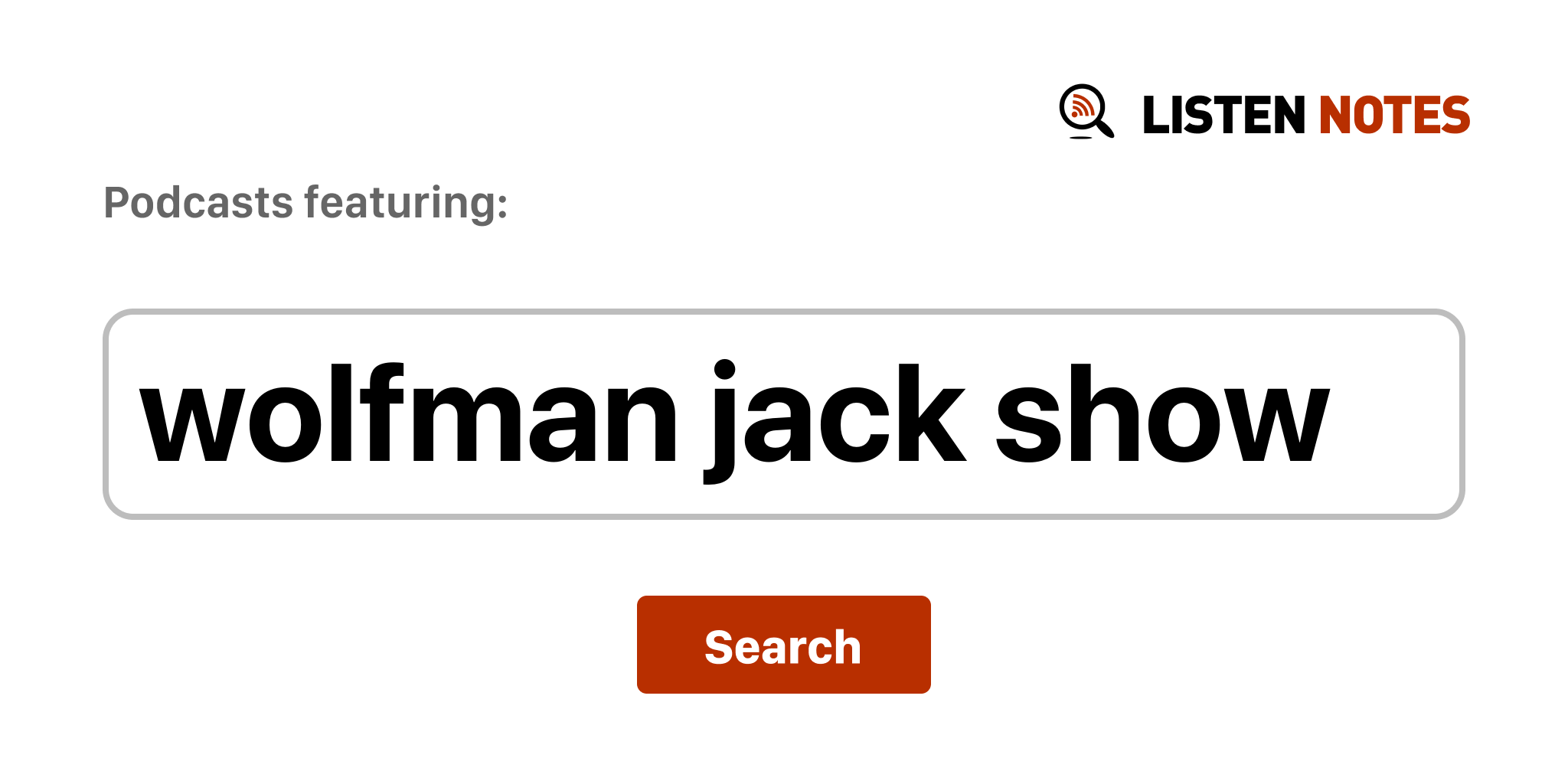 Wolfman Jack Show - Top podcast episodes